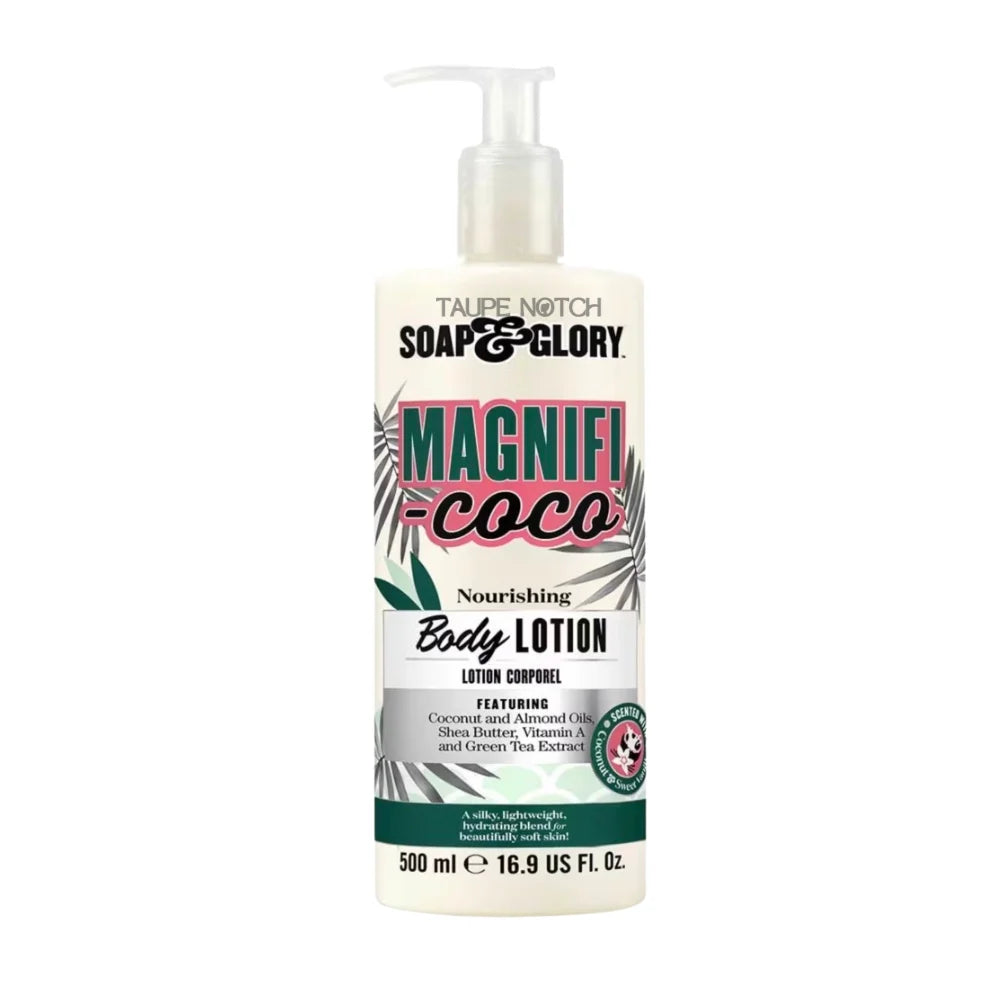 Soap & Glory Magnifi-Coco Body Lotion 500ml – Taupe Notch